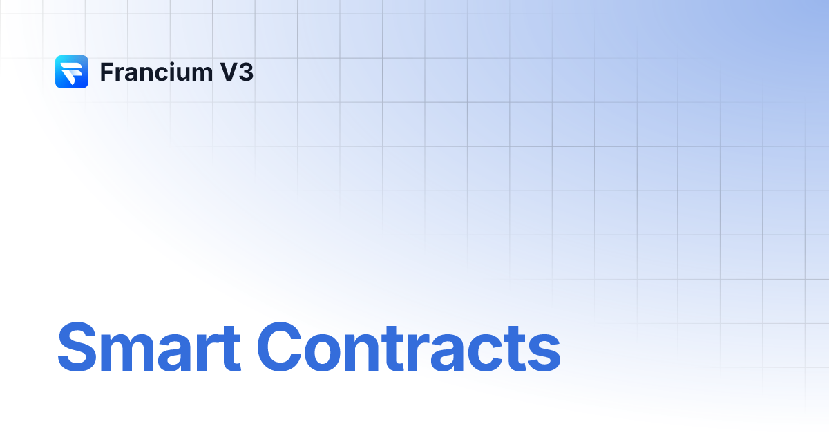 Smart Contracts | Francium V3